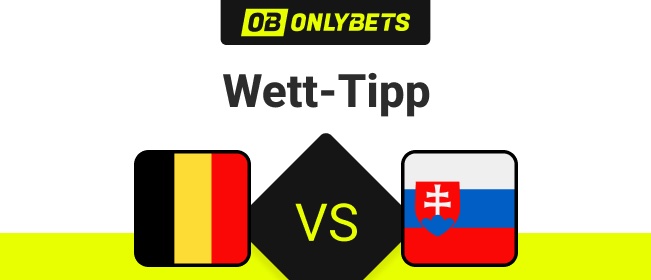 Belgien - Slowakei: Quoten, Wetten & Tipphilfe 17.06.2024